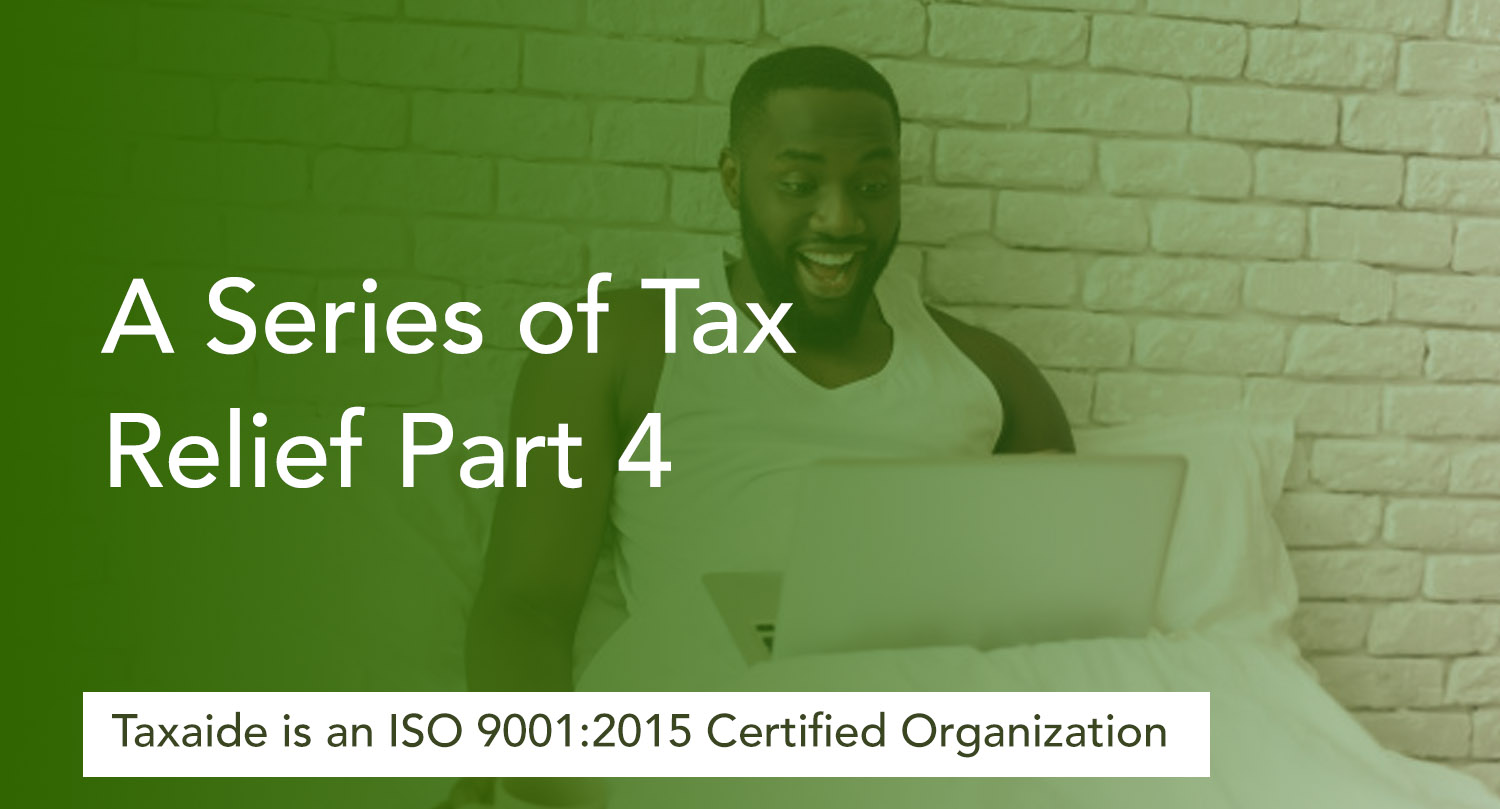 A Series on Tax Relief - Part 4 - Taxaide