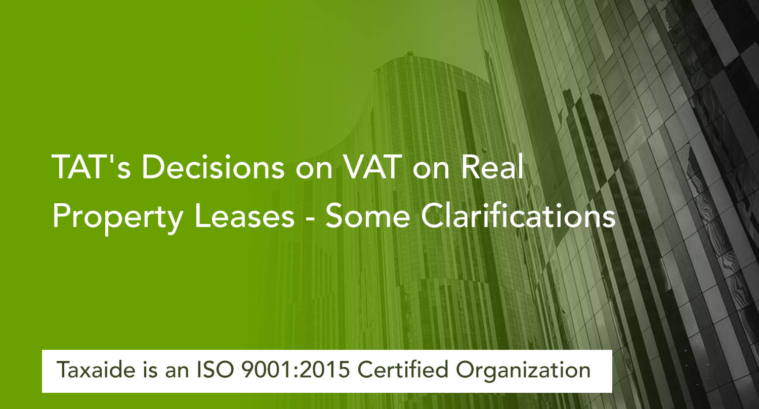 TAT's Decisions on VAT on Real Property Leases - Some Clarifications ...